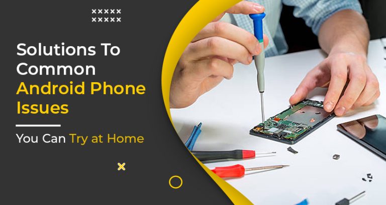 Solutions To Common Android Phone Issues You Can Try at Home | Jazzy ...