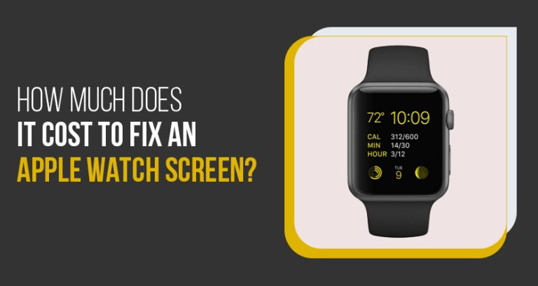 How Much Does Fixing An Apple Watch Screen Cost?